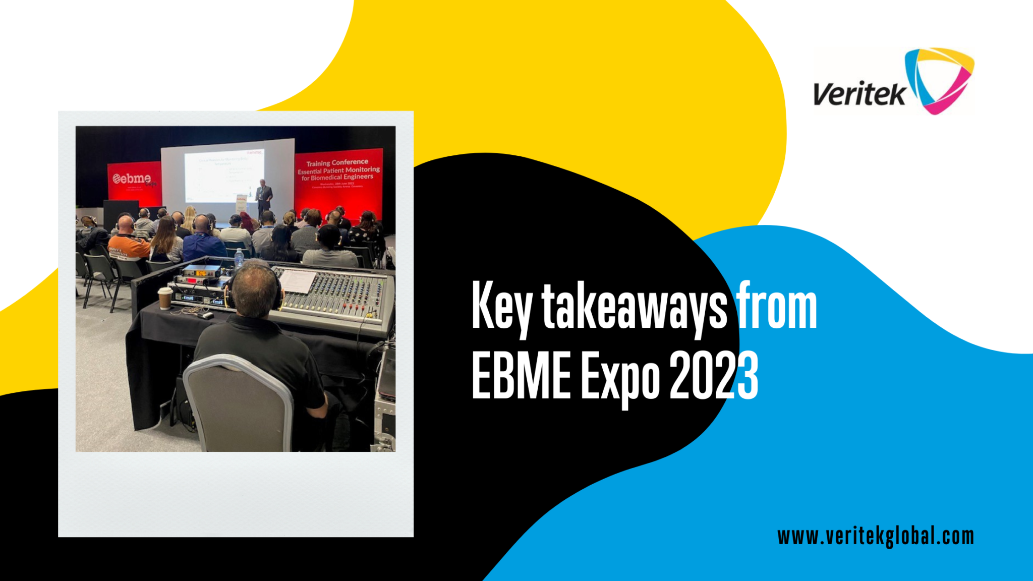 EBME Expo 2023 | Key Takeaways | Veritek