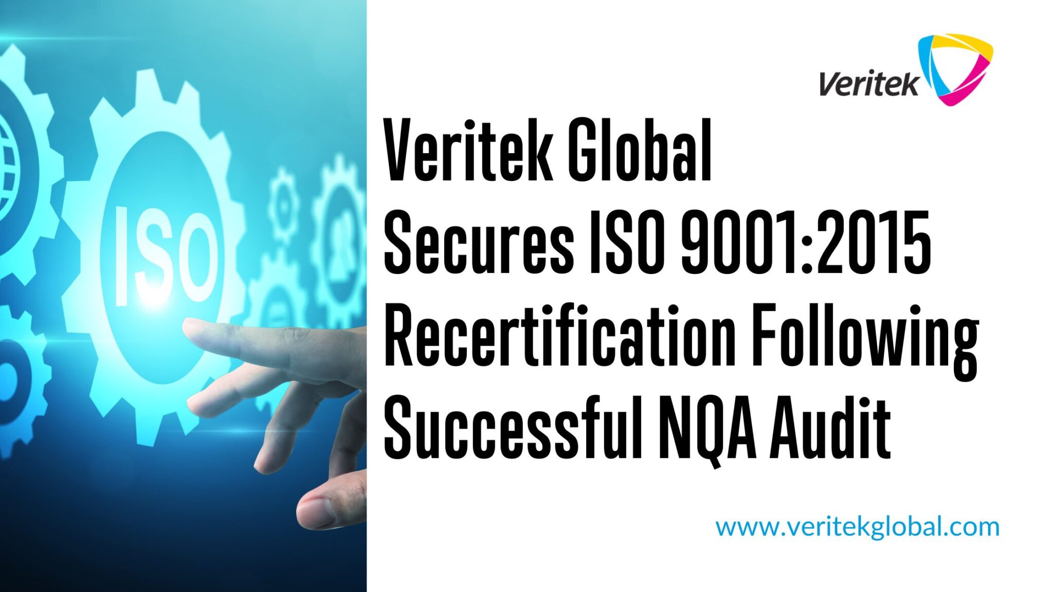 Veritek Global Secures ISO 9001:2015 Recertification Following ...